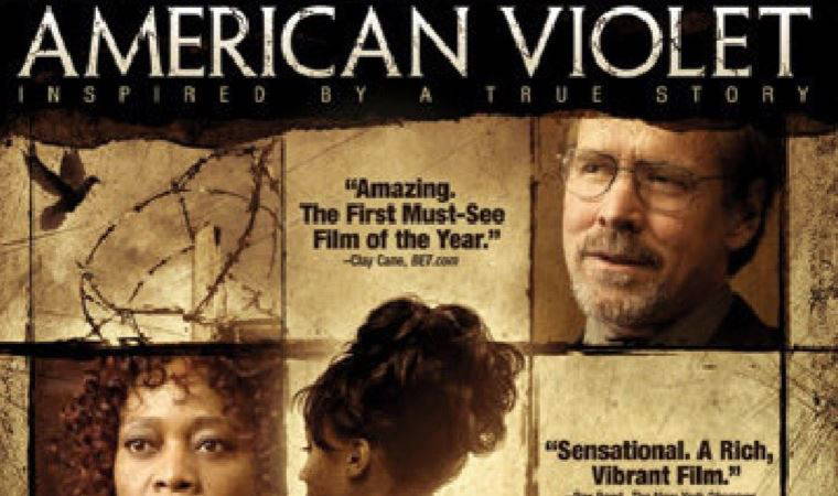 American Violet filminin konusu nedir, oyuncuları kim? American Violet ...