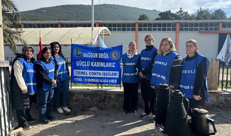 Temel Conta fabrikasında grev yapan kadın işçiler: 'Gücümüzü bilelim ...