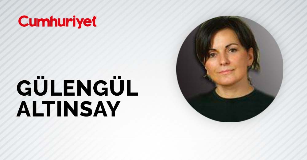 Gülengül Altınsay yazdı : Işık belirdi | Cumhuriyet